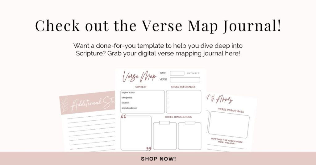 What is Verse Mapping? Dig Deeper Into God's Word