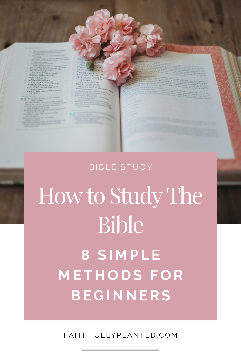 8 Bible Study Methods That Will Transform Your Quiet Time